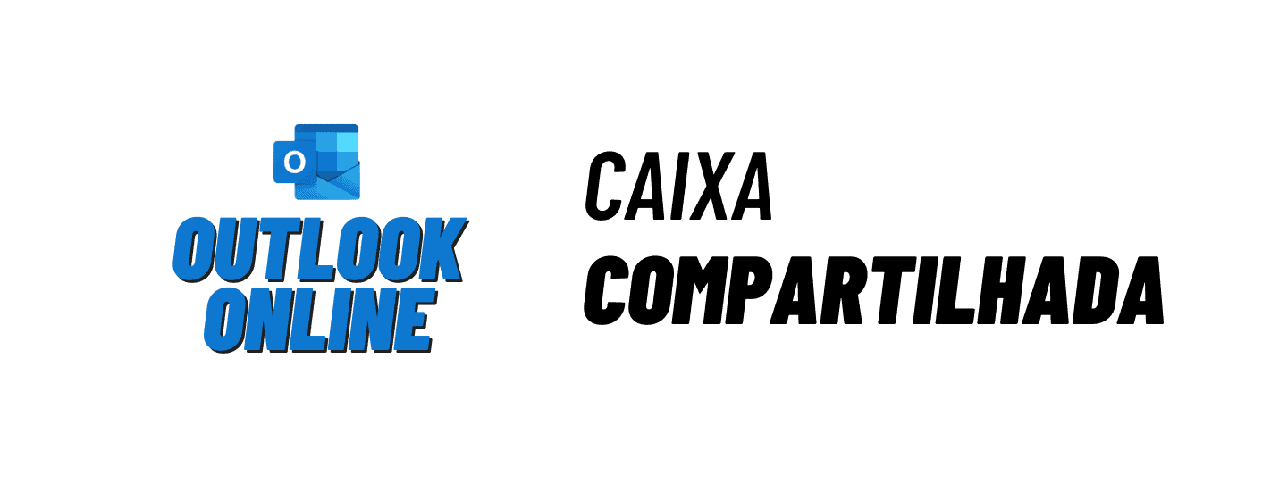 Caixa Compartilhada Outlook | WRPD